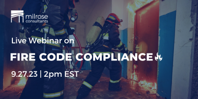 Milrose Fire Code Compliance 2023 Updates Webinar